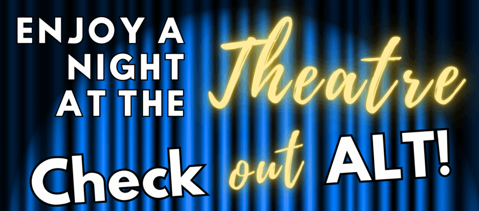 Check Out ALT! - Amarillo Little Theatre